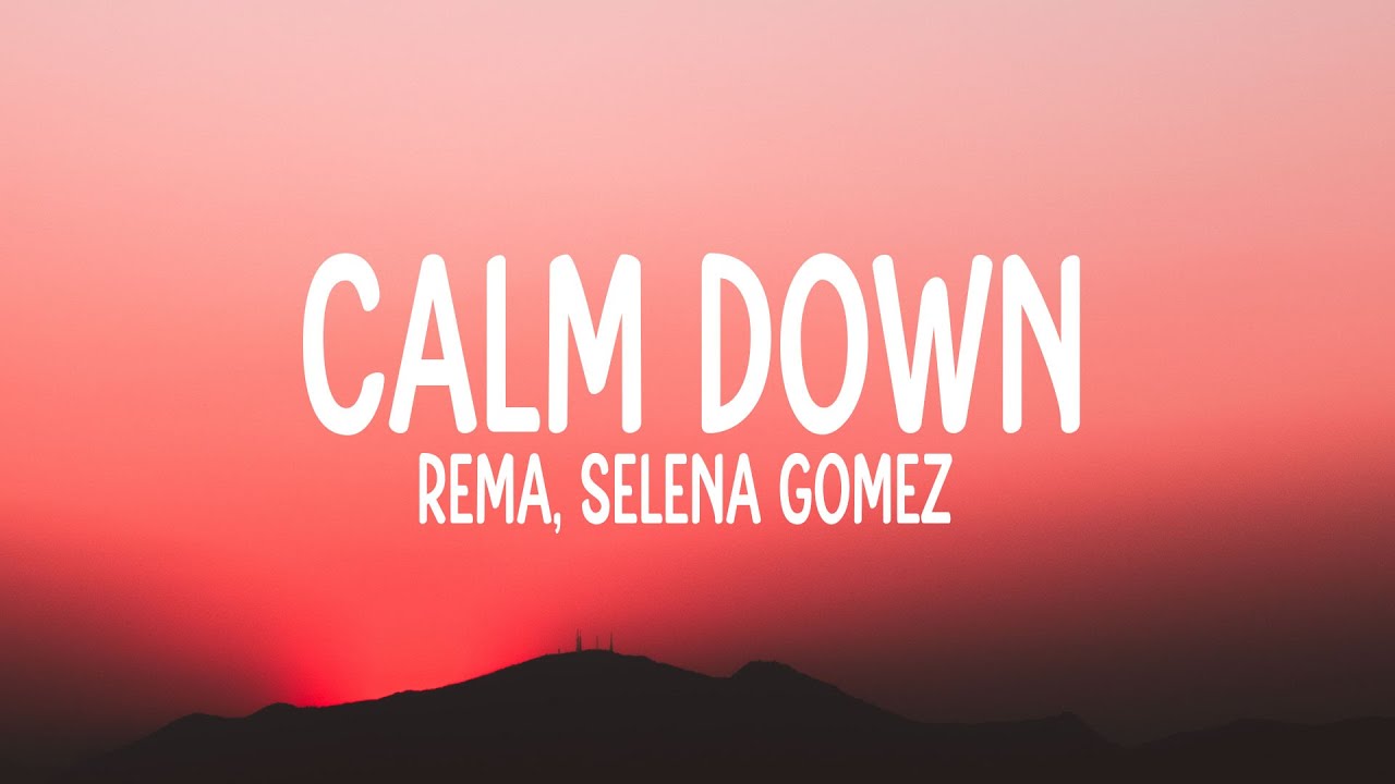 Rema, Selen Gomez - Calm Down / Sia - The Greatest/David Guetta, Bebe ...