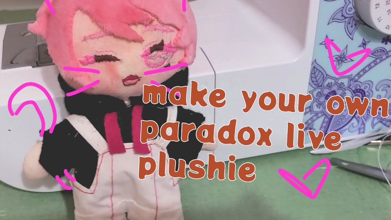 How to make your own handmade paradox live plushie | Making Reo-Kun ...