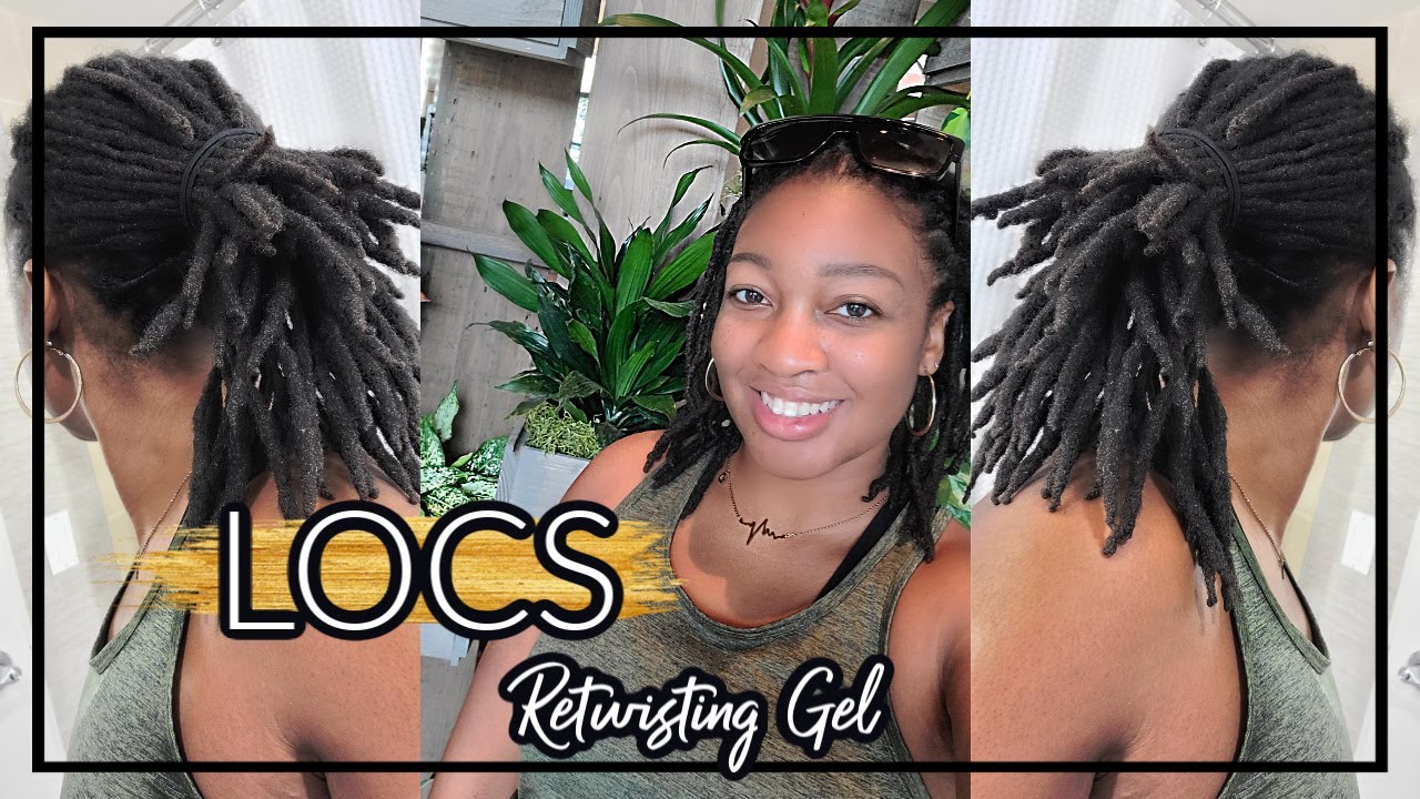 LOC GEL FOR RETWIST | MY LOC JOURNEY - YouTube