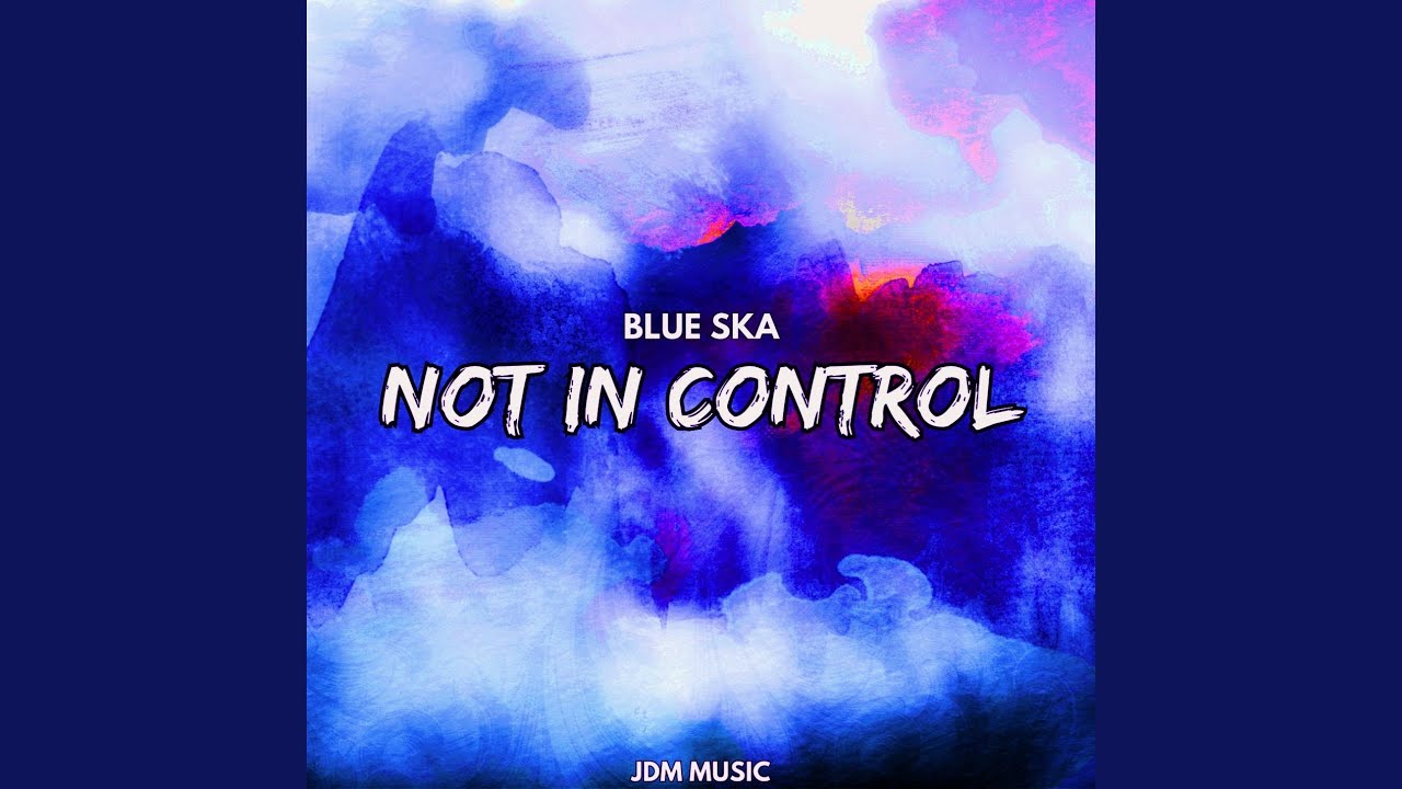 Not in control - YouTube