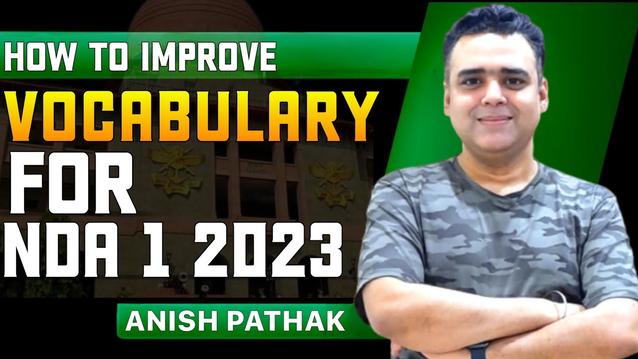 Vocab याद करना हुआ और भी आसान ! How to Improve VOCABULARY for NDA 1 ...