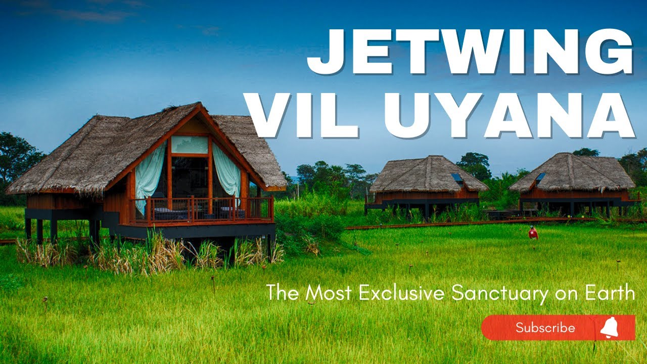 Jetwing Vil Uyana | Explore Sri Lanka 🇱🇰 - YouTube