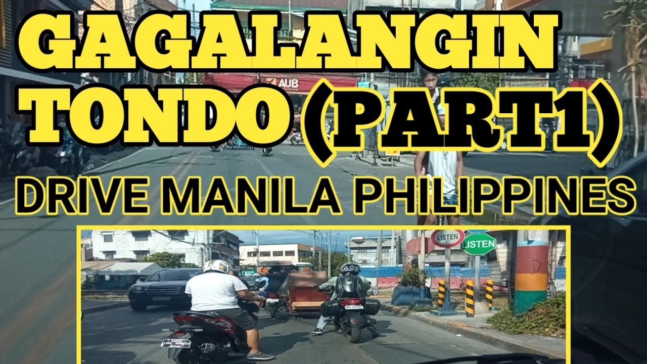 part1 gagalangin Tondo L Solis St L Earnshaw L Drive Manila part1-gagalangin-tondo-l-solis-st-l-earnshaw-l-drive-manila