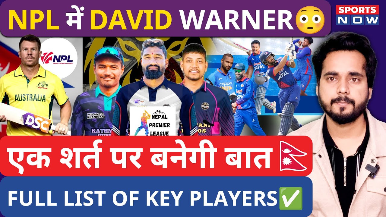 David Warner in Nepal Premier League 2024🏏Full List of Star Player ...