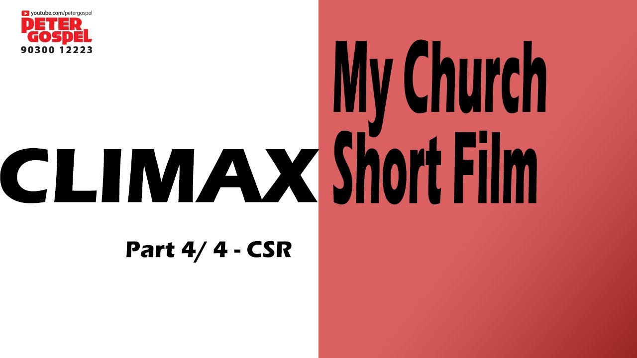 Christian Social Responsibility CSR- Part 4 | My Church Short Film 2019 ...