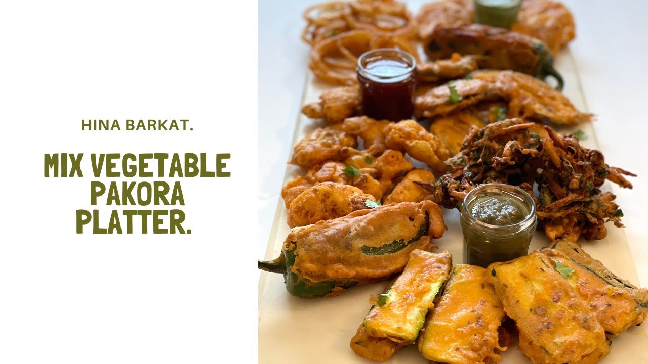 Mix Vegetable Pakora Platter | Pakora Platter | Ramzan Special ...