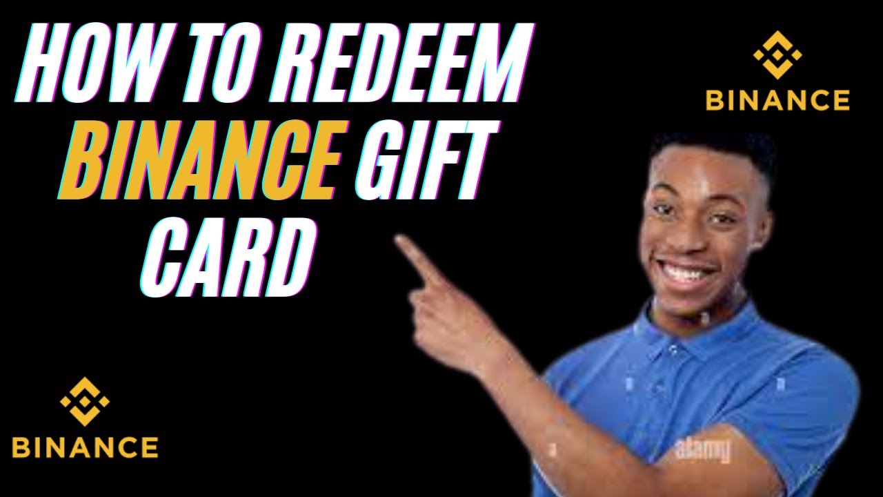 HOW TO REDEEM BINANCE GIFT CARD - YouTube