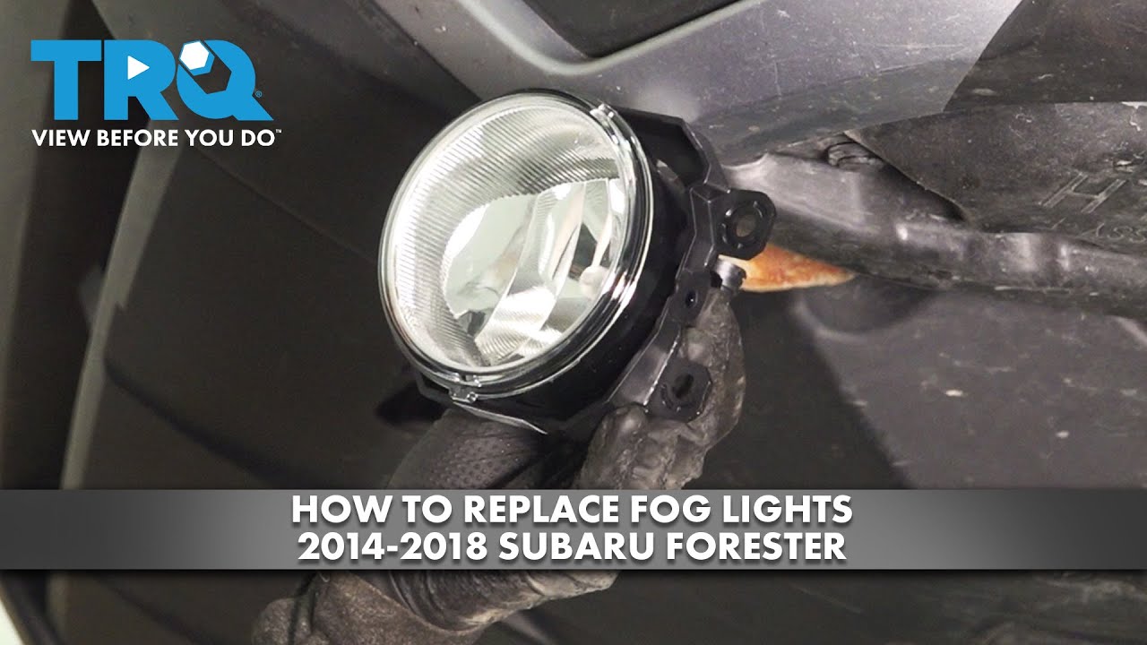 How to Replace Fog Lights 2014-2018 Subaru Forester - YouTube