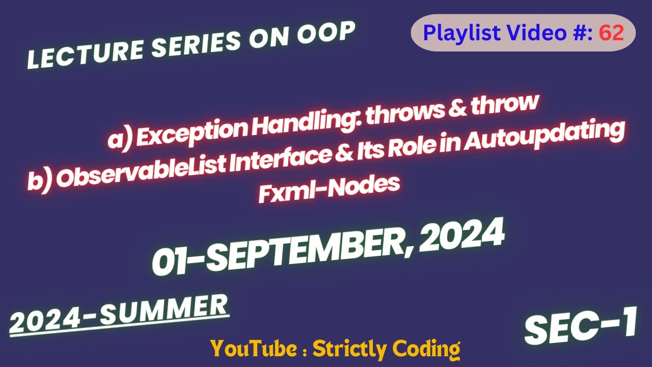 2024-09-01, sec-1 (EH -- throws, throw; ObservableList ) - YouTube