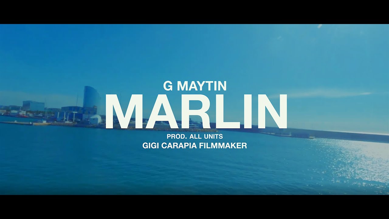 G Maytin - MARLIN (Official Music Video) - YouTube