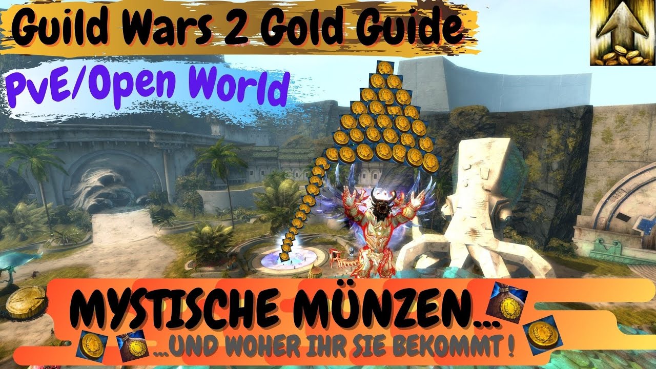 Guild Wars 2 Gold Guide 🌟 MYSTISCHE MÜNZEN & wie Ihr sie bekommt (*ALLE ...