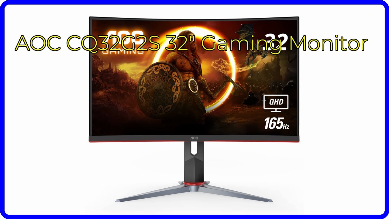 REVIEW (2024): AOC CQ32G2S 32" Gaming Monitor. ESSENTIAL details. - YouTube