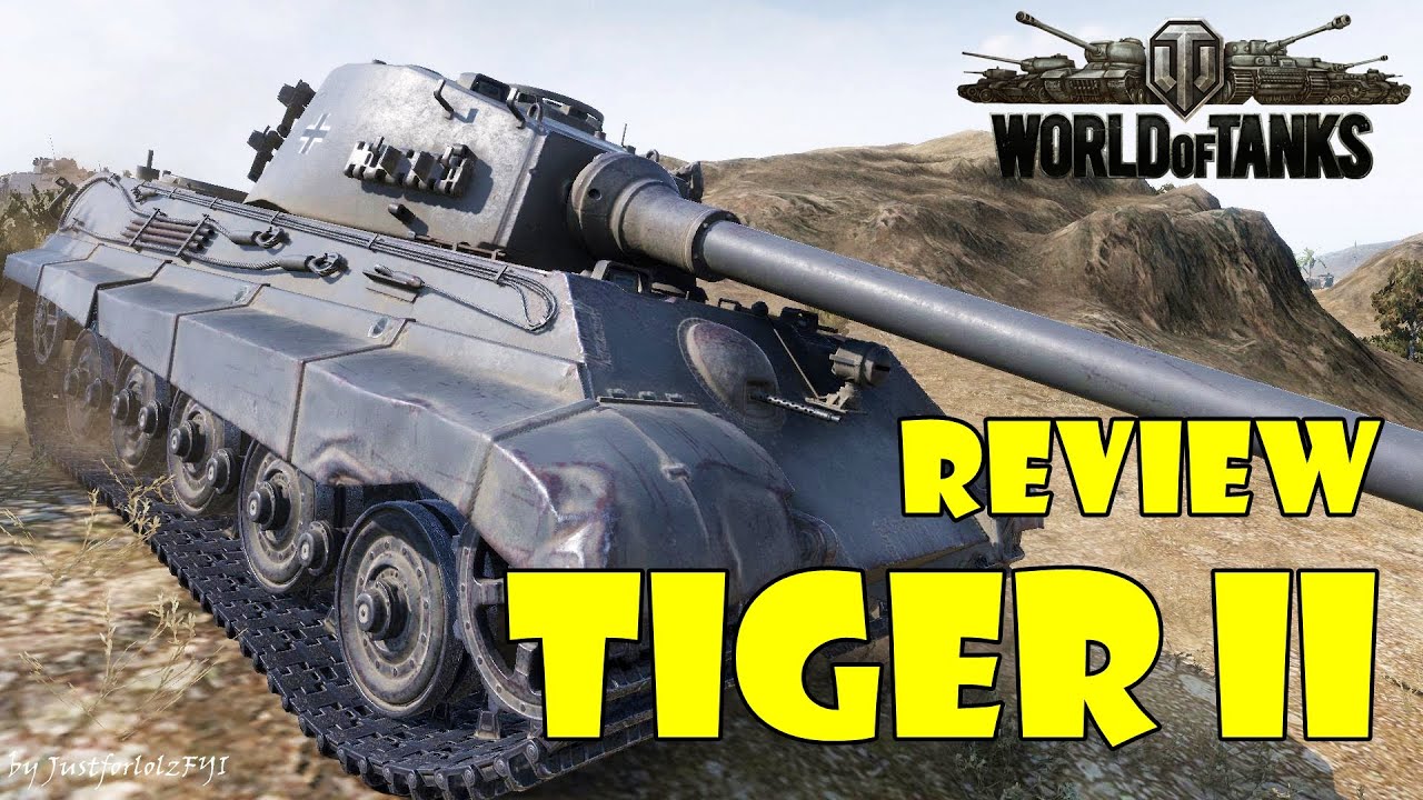 World of Tanks - Tiger II Review & Gameplay - YouTube