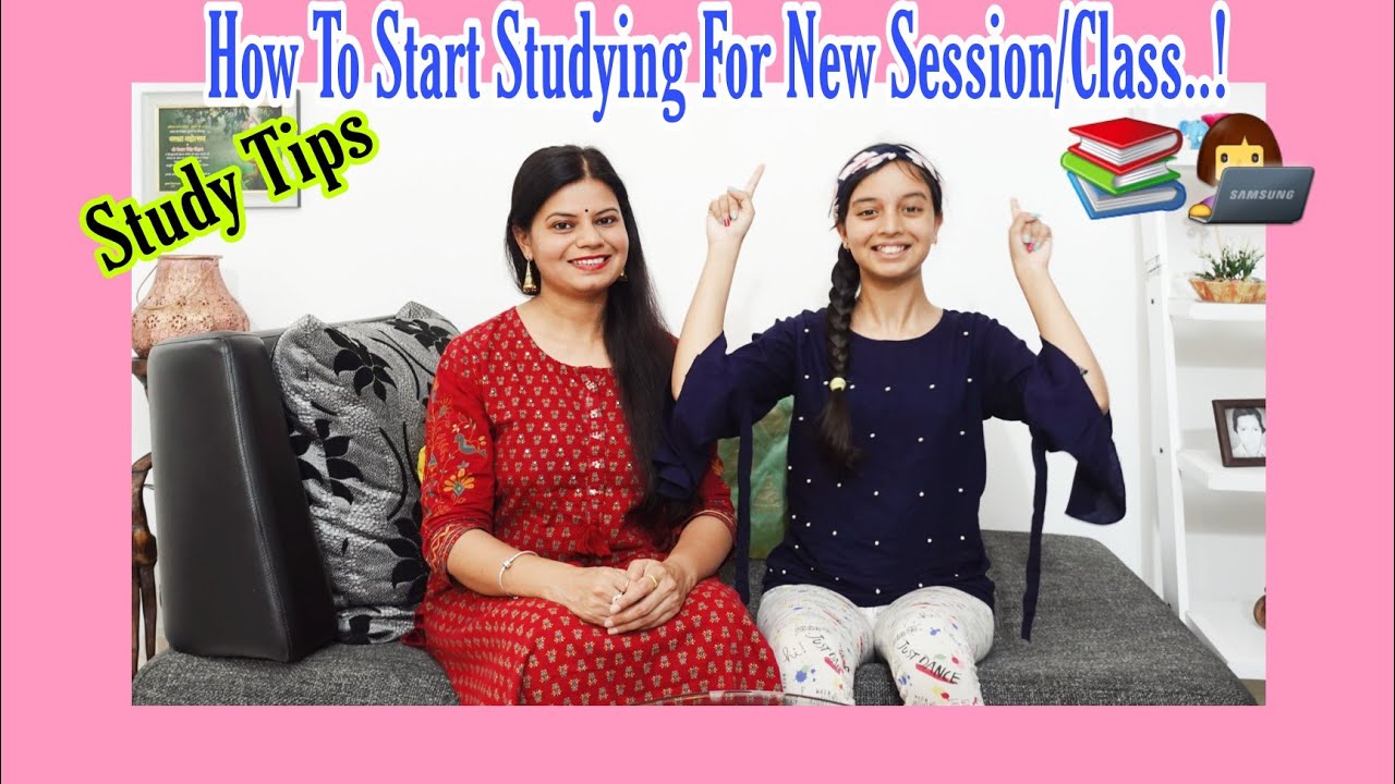 Study Tips -HOW TO START STUDYING FOR NEW SESSION/CLASS! Best Tips for ...