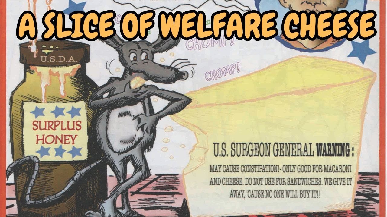 A Slice of Welfare Cheese - YouTube