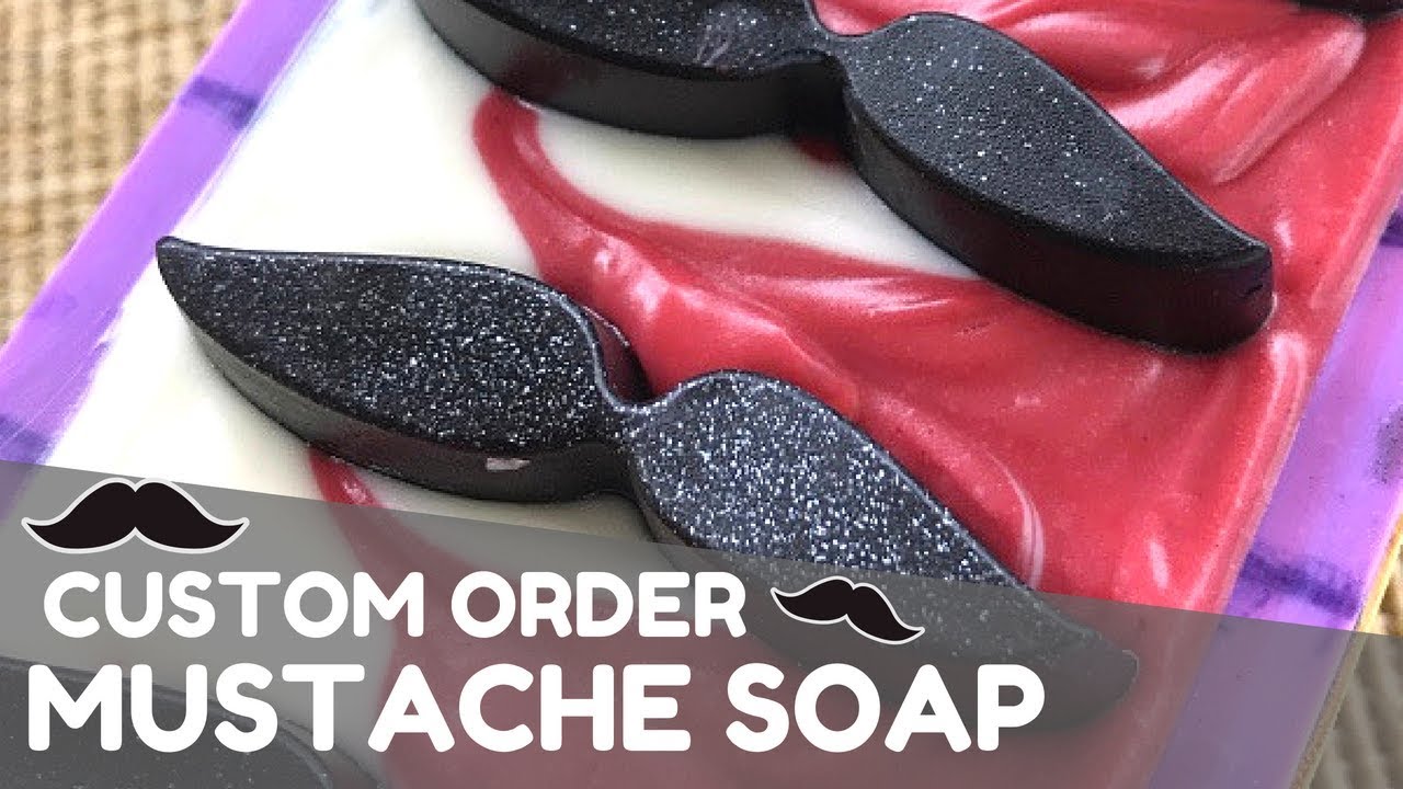 Making Mustache Soap Custom Order | 👨🏻‍🌾 GYPSYFAE CREATIONS - YouTube