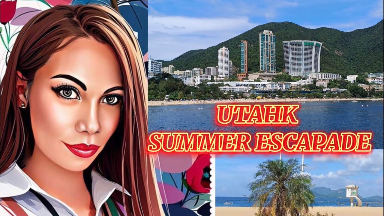 UTAHK SUMMER ESCAPADE(Repulse Bay Beach)//hyper Juliet’s channel - YouTube