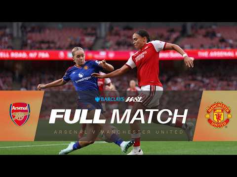 FULL MATCH: Arsenal v Manchester United | Barclays WSL 26/27