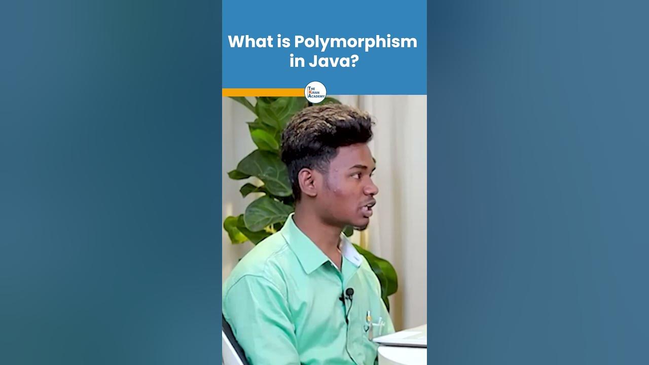 What Is Polymorphism Java Interview Question Shorts Kiransir Javaprogramming Youtube