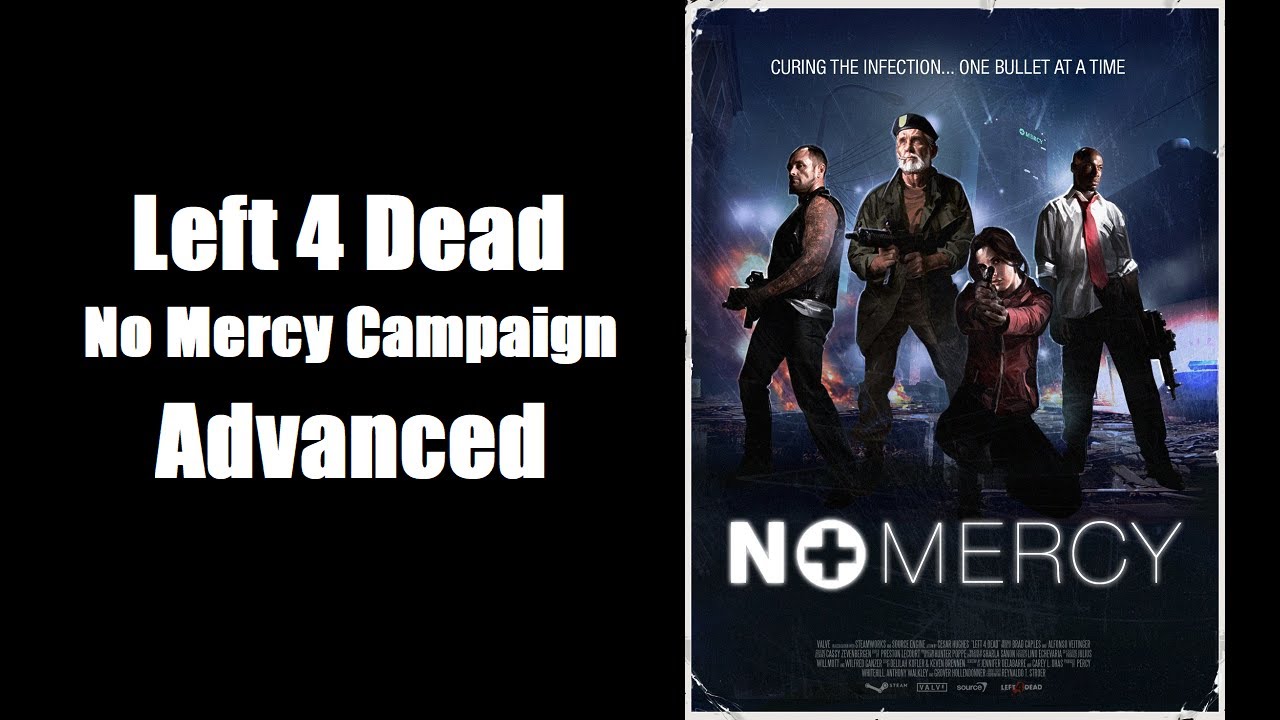 Left 4 Dead: No Mercy Campaign (Advanced) - YouTube