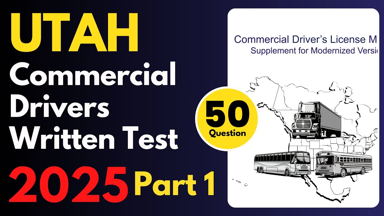 Utah Commercial Drivers Written Practice Test | Part 1 | CDL Drivers ...