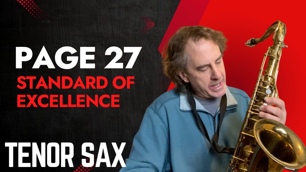 Page 27 Tutorial Standard Of Excellence Tenor Sax Book 1 - YouTube