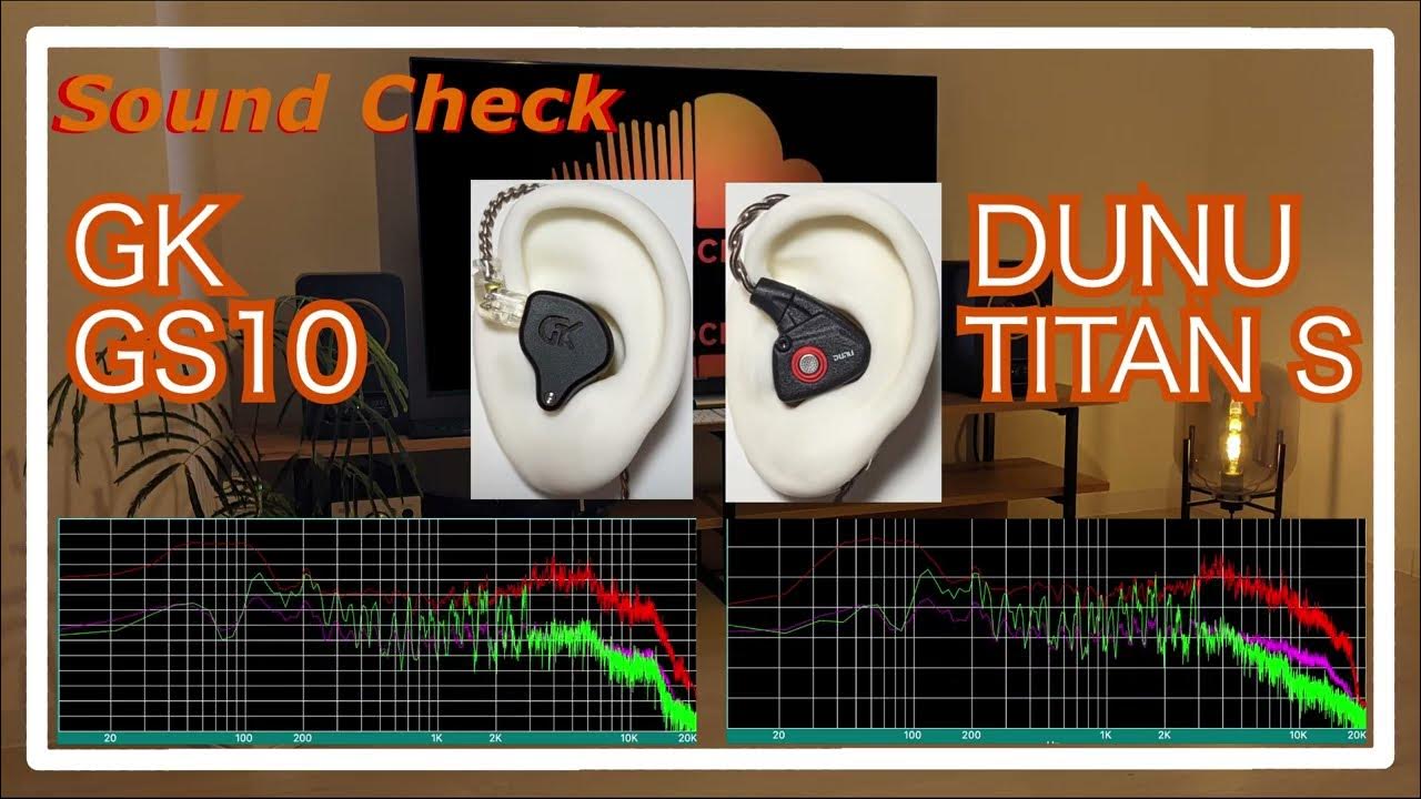 GK GS10 vs DUNU TITAN S [IEMs Chinese In-Ear Sound Comparison 中華イヤホン音比較] - YouTube