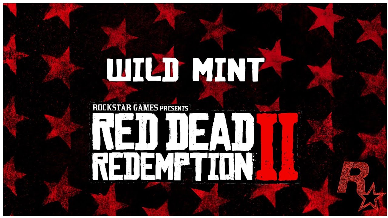 Wild Mint - 3 Best Locations Favorite - Red Dead Redemption 2 Online ...