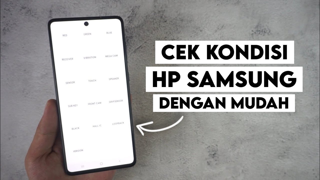 Cara Cek HP Samsung Normal Atau Tidak - Cek HP Samsung Second - YouTube
