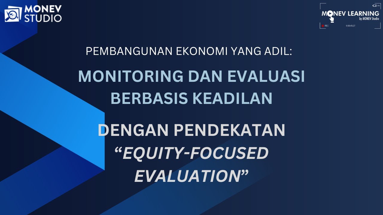 MONEV Learning: Monitoring dan Evaluasi dengan Pendekatan “Equity ...