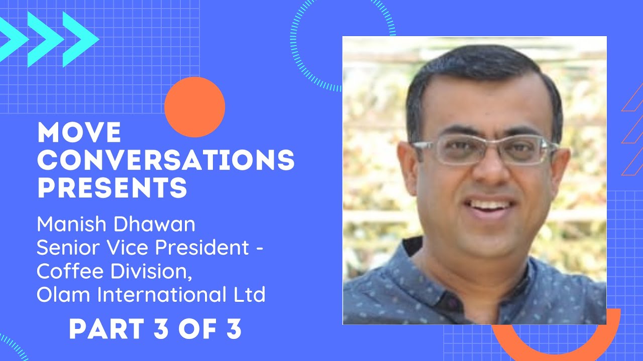 TradeStuff: Discussion on Coffee Trade with Mr. Manish Dhawan, SVP ...
