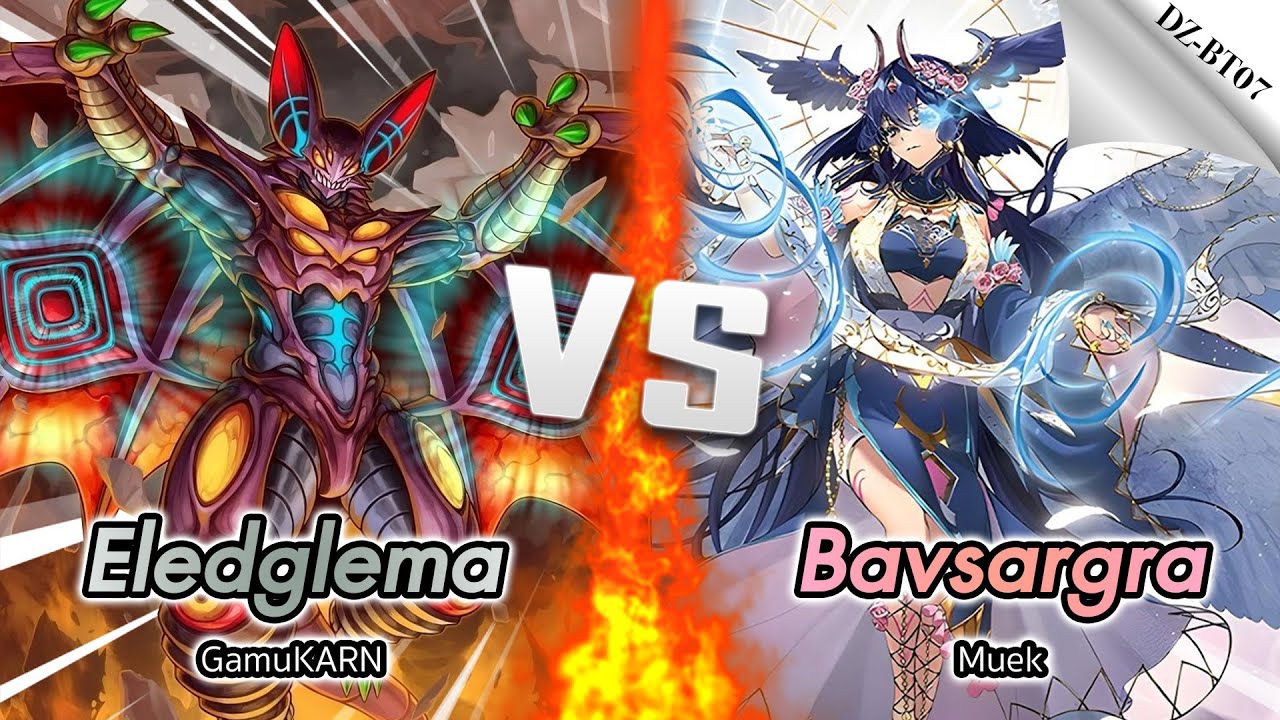 [D-Standard] Eledglema VS Bavsargra (DZ-BT07) | Road to Bushiroad 2025 ...