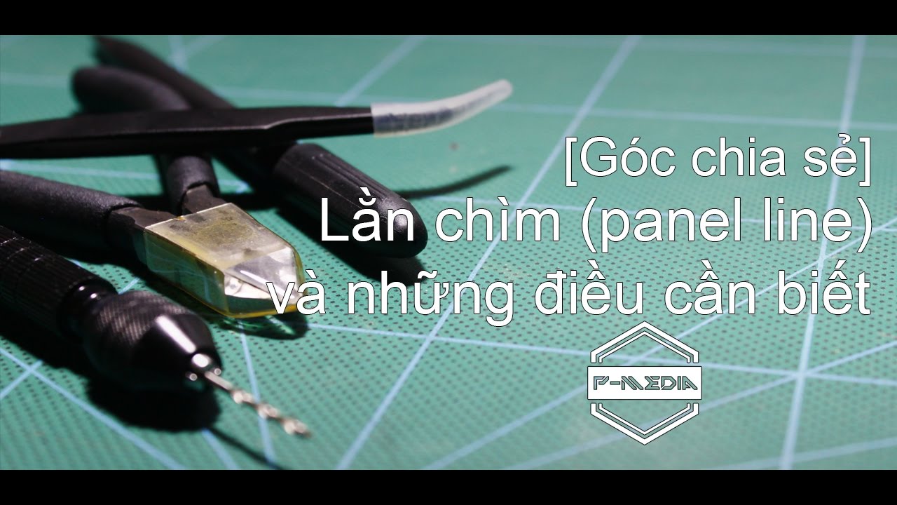 [Góc chia sẻ] Lằm chìm (panel line) và những điều cần biết - YouTube
