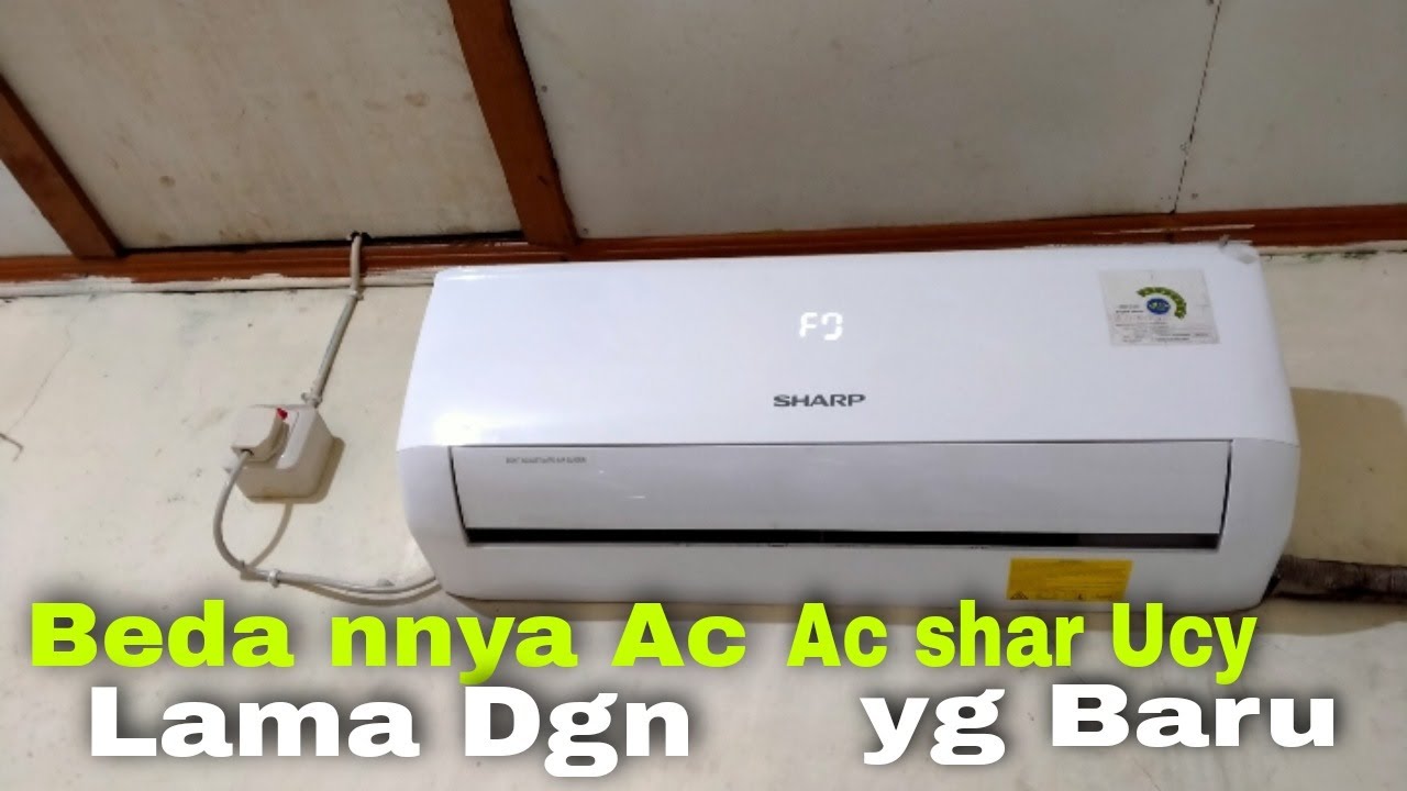 Beda Nnya Sharp Ucy Lama Dengan Sharp Ucy Sekarang|Service Ac Bekasi ...