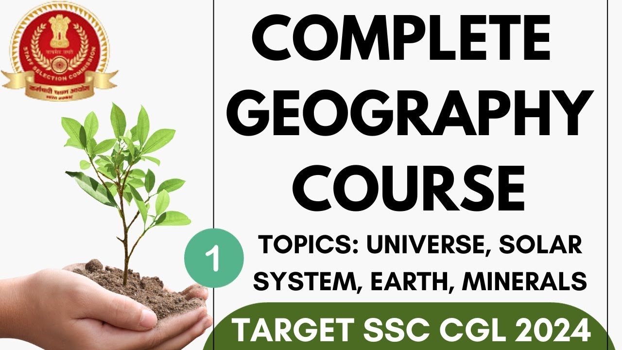 Complete Geography Course for SSC | Class 1 | SSC CGL CHSL MTS UPSC CSE ...