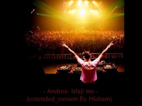 Andrea Izlaji me
