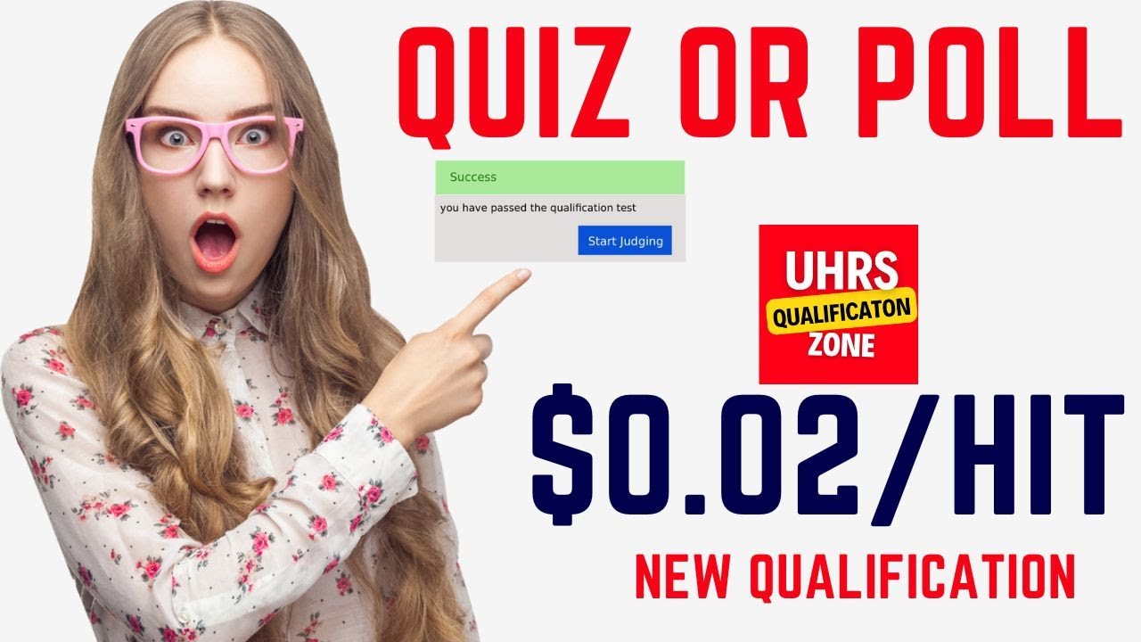 quiz or poll | new updated UHRS Qualification | Make Money by ...