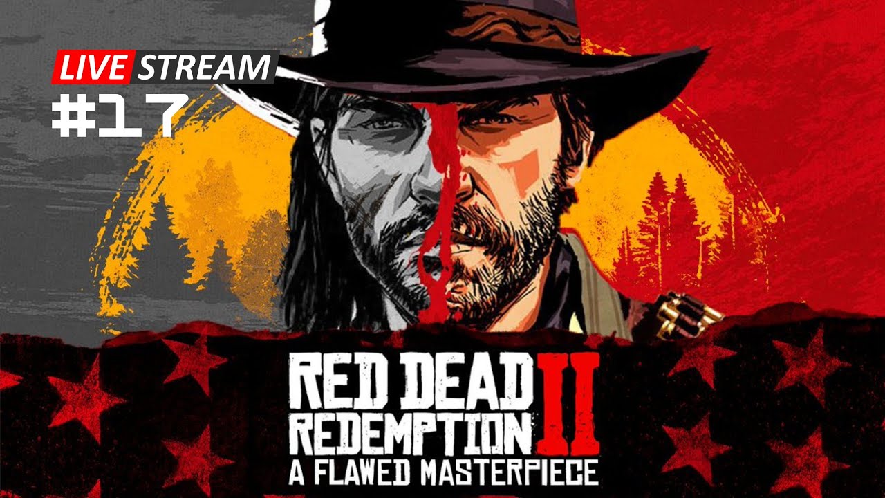LIVE | #17 Read Dead Redemption 2 PS4 - YouTube