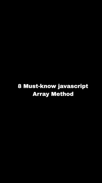 Javascript Array Method Trending Codeing Programminglanguage Method Code Codecoding Youtube