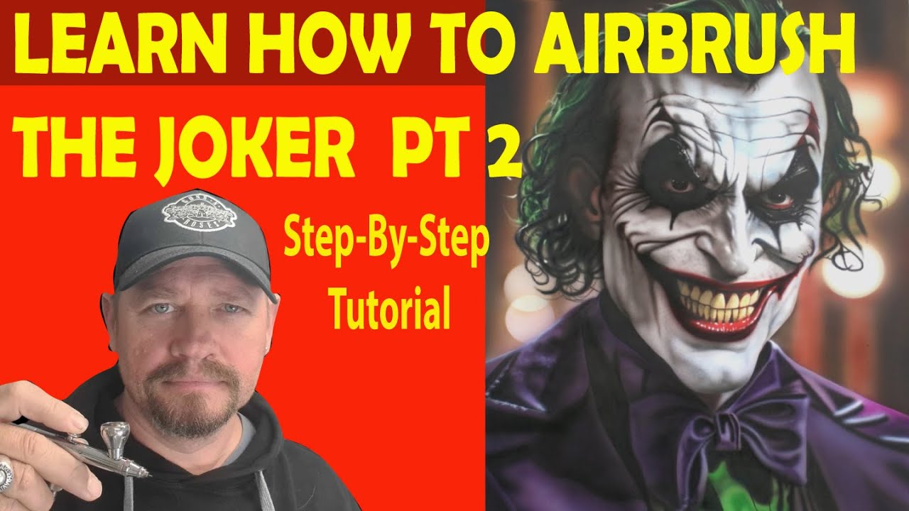 Learn How To Airbrush The Joker (Step-By-Step Guide) - YouTube