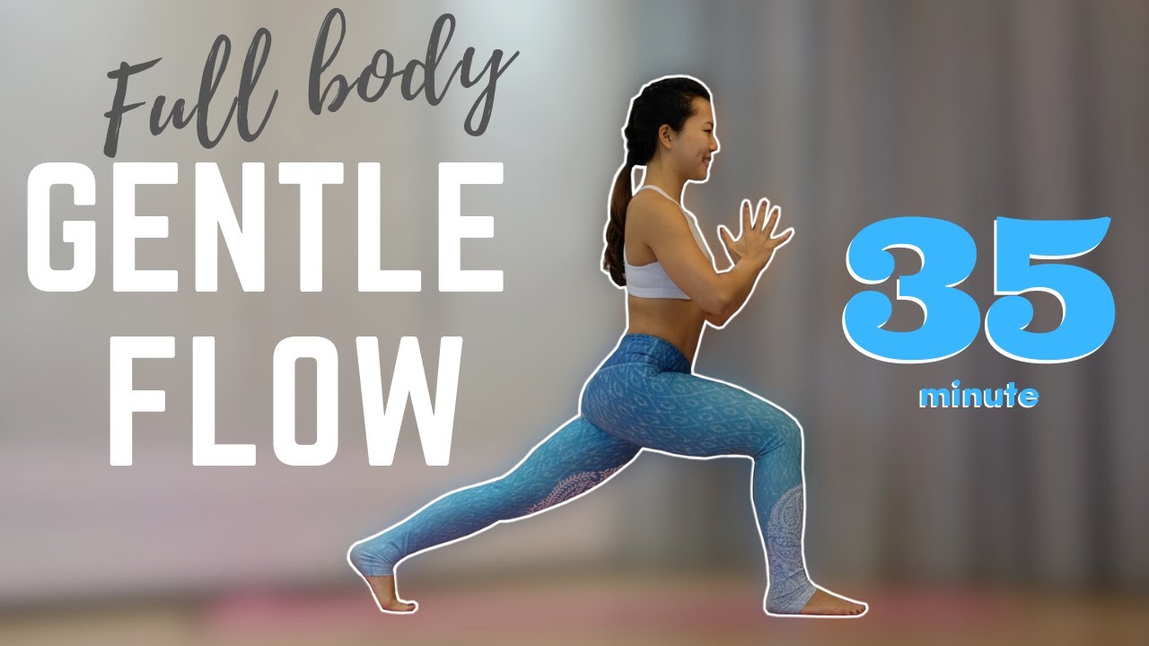 35 min | GENTLE FLOW | Joyce Fan - YouTube