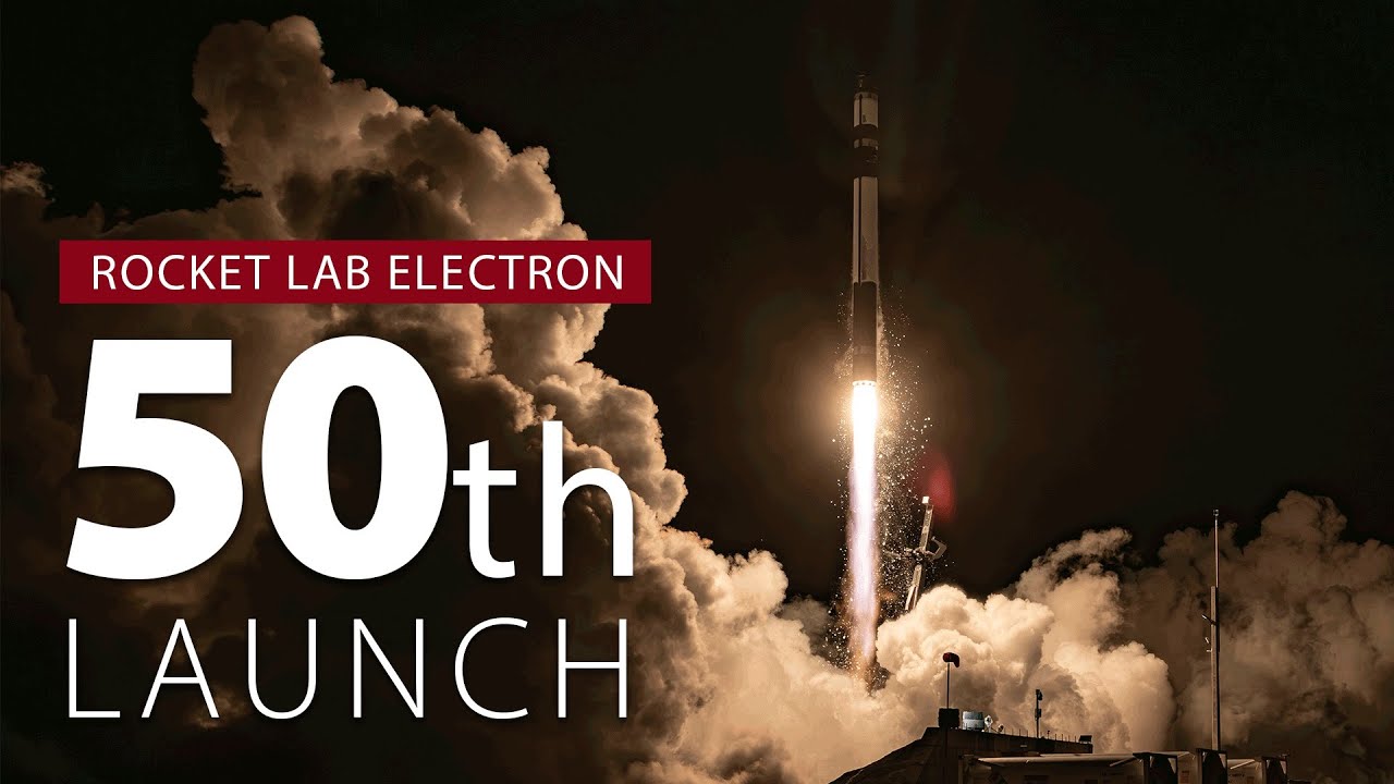 Rocket Lab reaches 50th Electron rocket launch in record time - YouTube