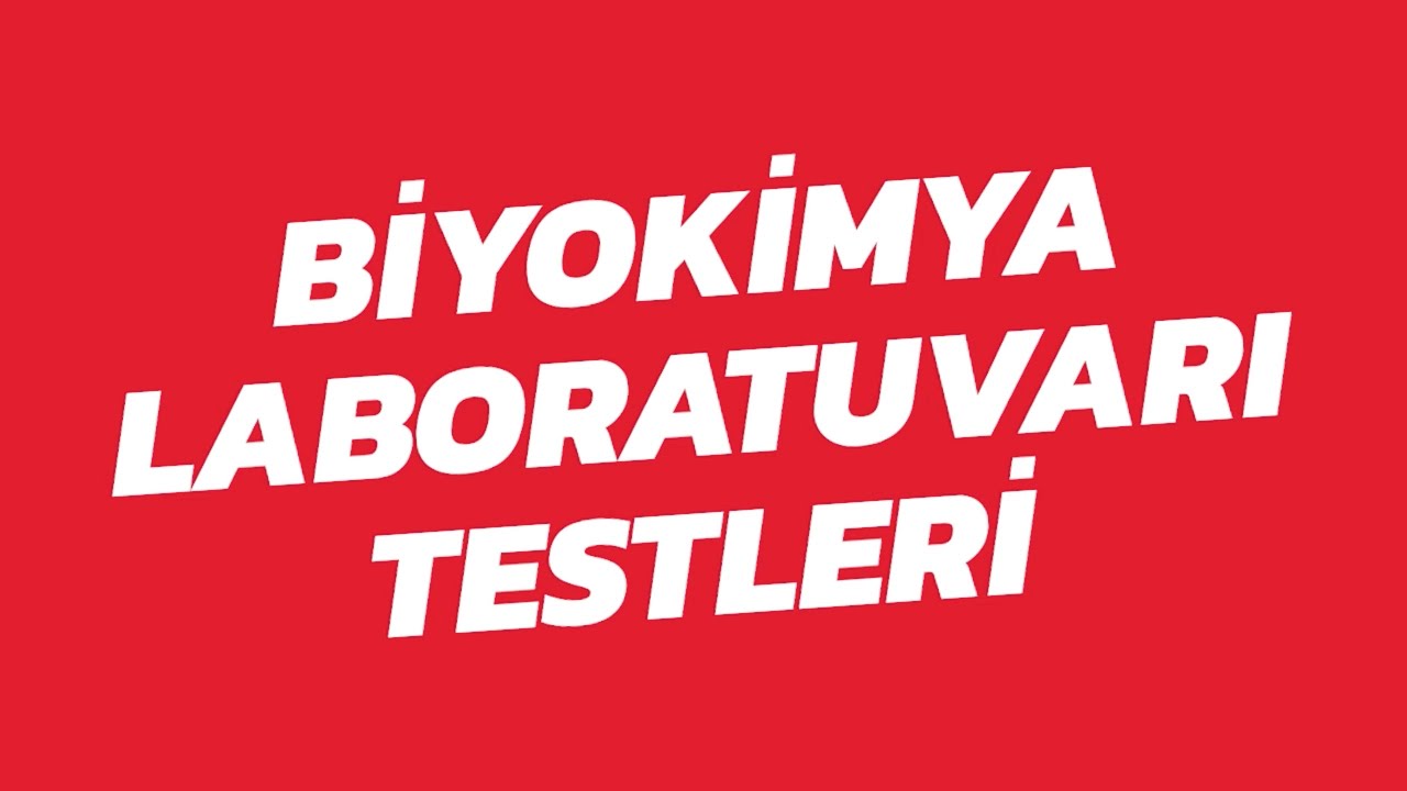 Biyokimya Laboratuvarı Testleri #biyokimya - YouTube