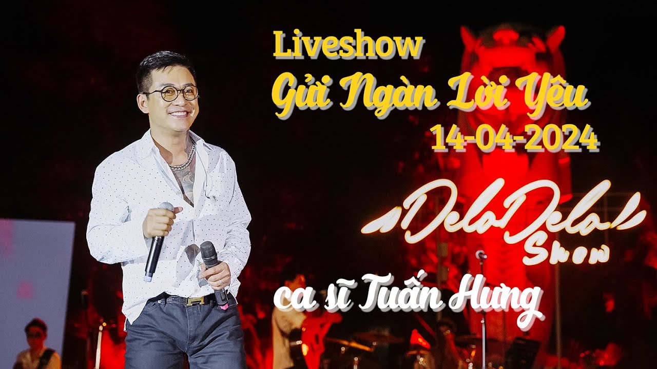TRỌN VẸN ĐÊM NHẠC GỬI NGÀN LỜI YÊU - CA SĨ TUẤN HƯNG - YouTube