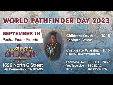 World Pathfinder Day 2023 by Pastor Victor Woods 09-16-2023 - YouTube