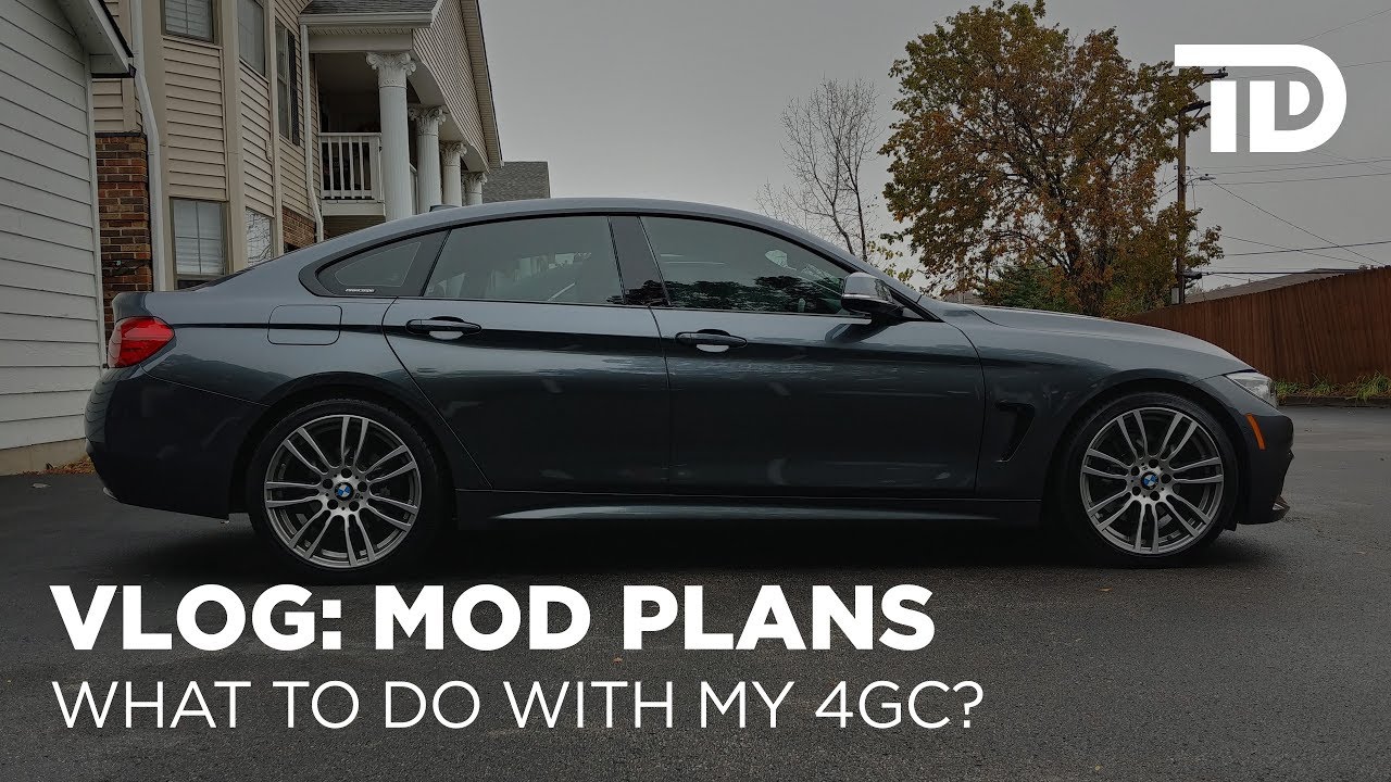 Mod Plans for my BMW 4 Series Gran Coupe - YouTube