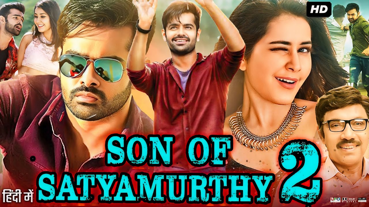 Son Of Satyamurthy 2 Full Movie Hindi Dubbed Review Ram Pothineni son-of-satyamurthy-2-full-movie-hindi-dubbed-review-ram-pothineni
