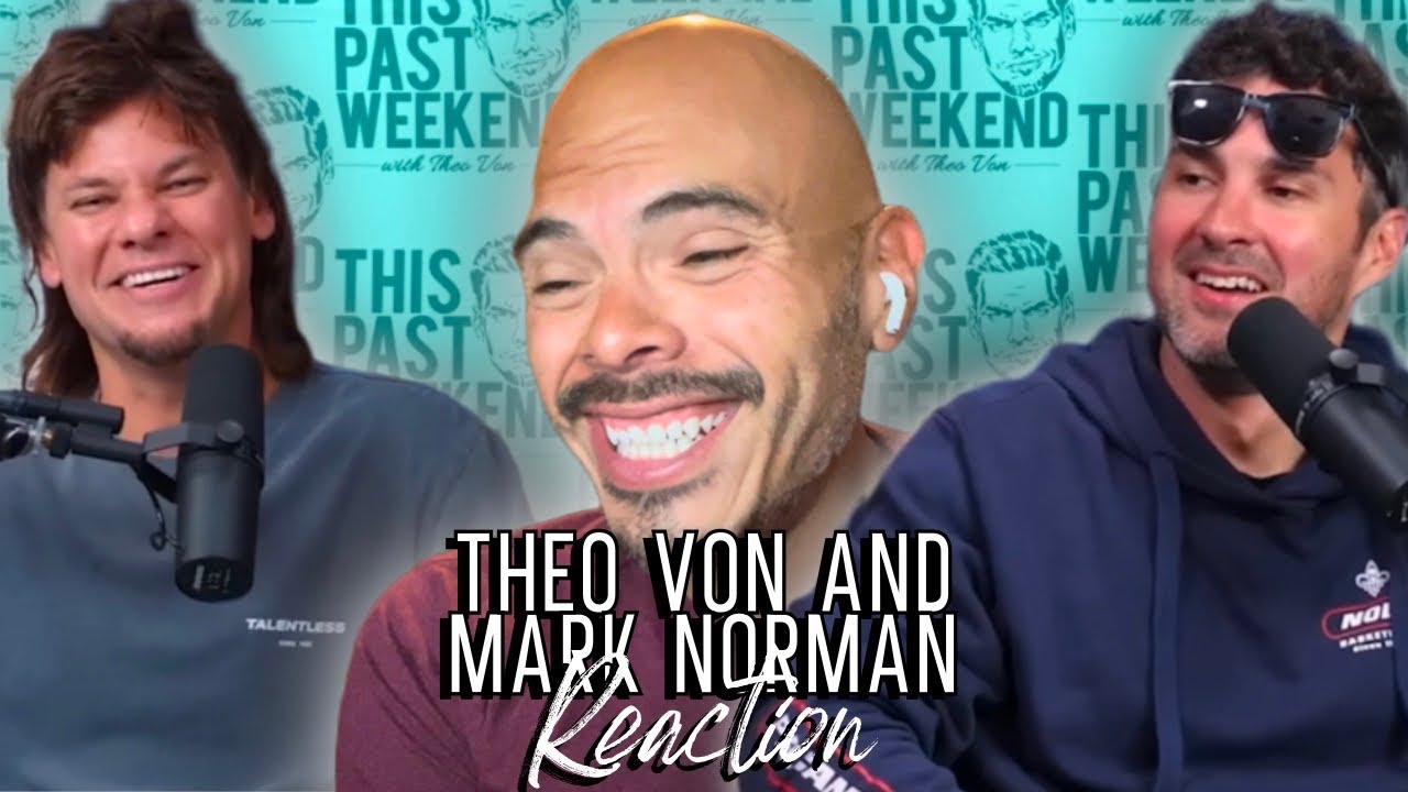 FIRST TIME REACTING TO | THEO VON AND MARK NORMAN MAKING EACHOTHER LAUGH - YouTube