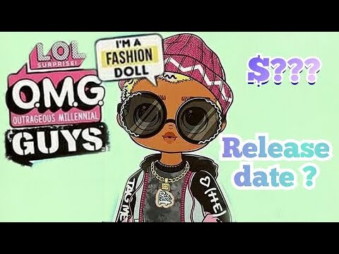 LOL OMG Guys | First lol omg boy? +Release date - YouTube