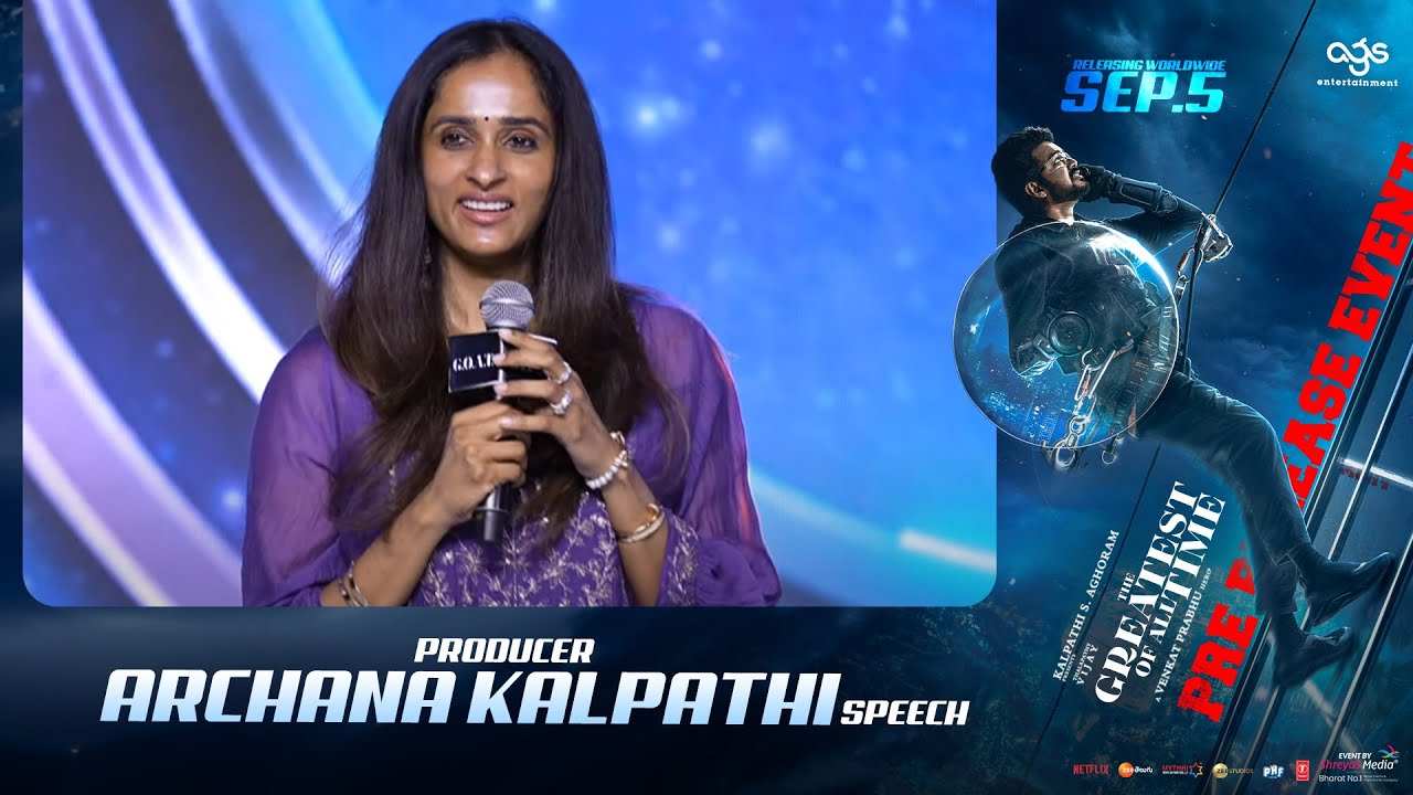 Producer Archana Kalpathi Speech @ The Goat Pre Release Event | Vijay ...